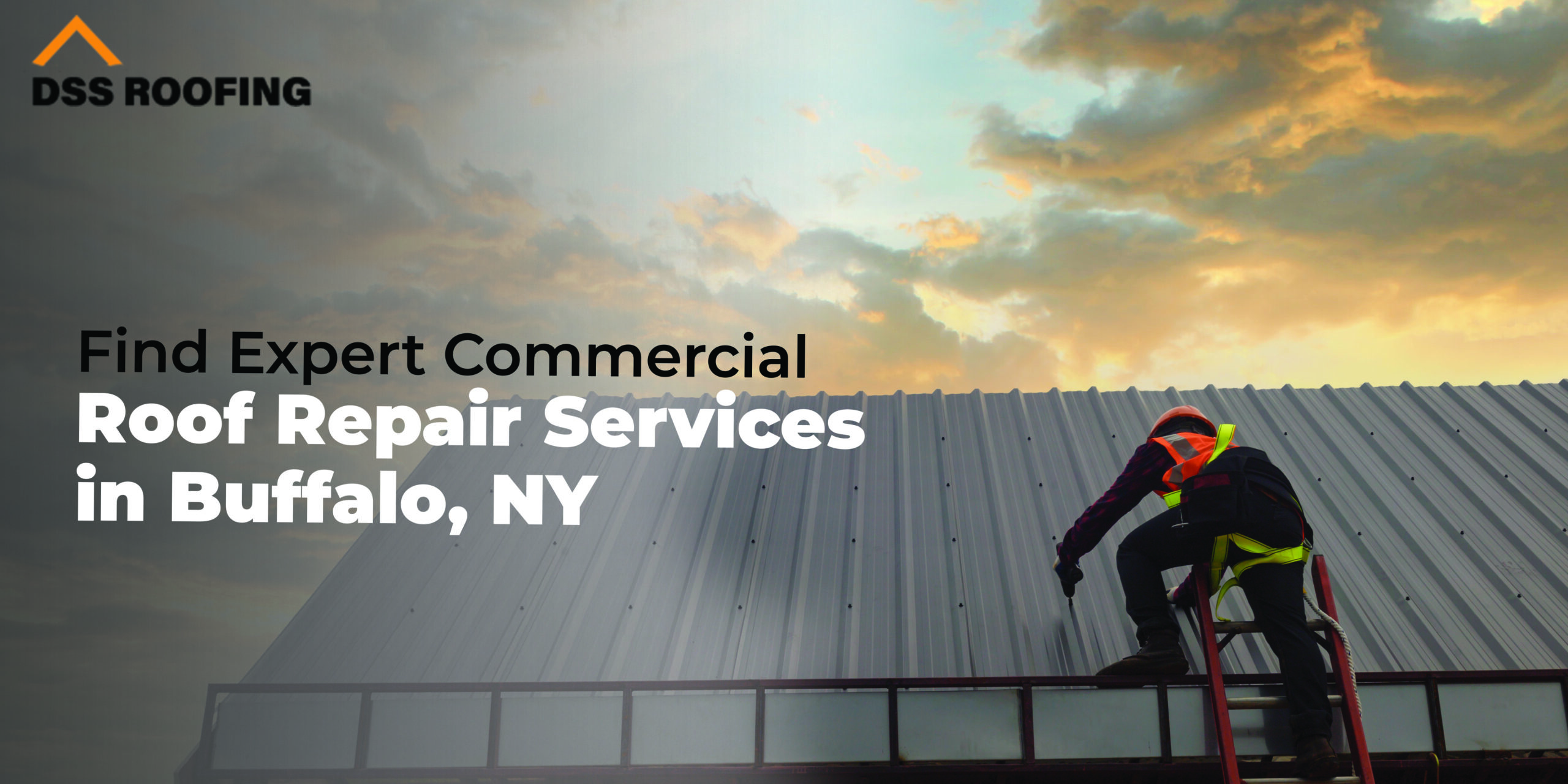 Commercial Roof Repairs in Buffalo, NY | DSS Roofing